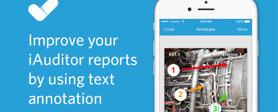 Improve your iAuditor reports by using text annotation | The Loop by ...