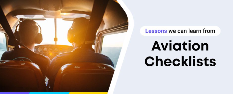 Lessons We Can Learn From Aviation Checklists The Loop By lessons-we-can-learn-from-aviation-checklists-the-loop-by