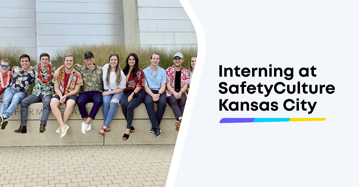 Interning at SafetyCulture Kansas City, interviews with past interns ...