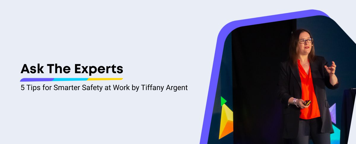 5 Tips for Smarter Safety at Work - SafetyCulture Blog | SafetyCulture Blog