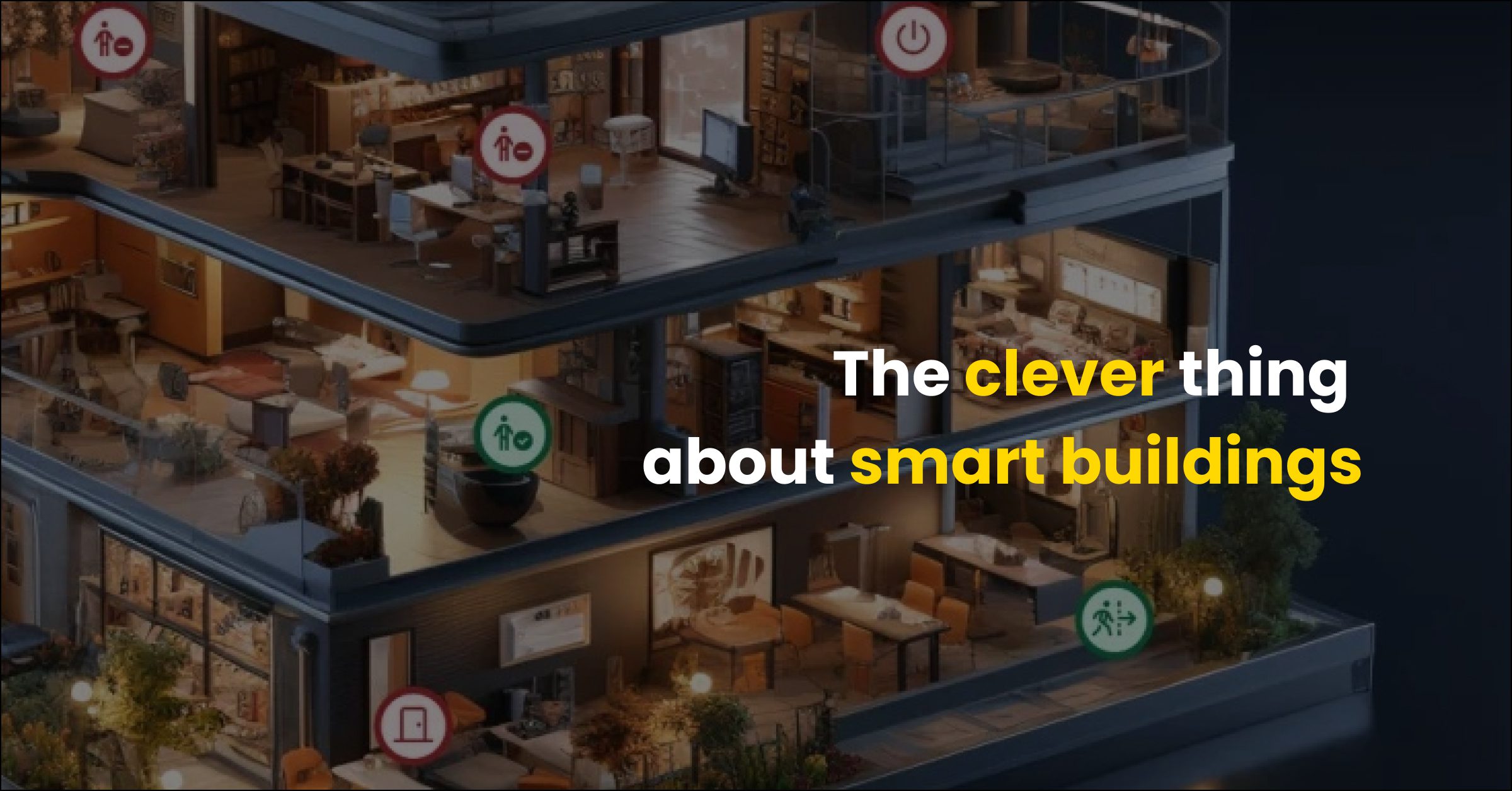 The clever role of IoT in smart buildings | The Loop by Safetyculture