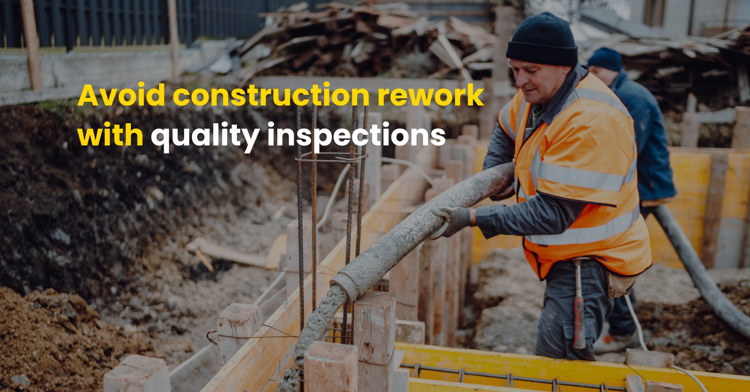 How to speed up construction inspections and boost quality | The Loop ...